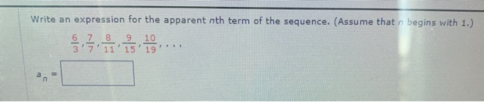 Solved Write an expression for the apparent nth term of the | Chegg.com