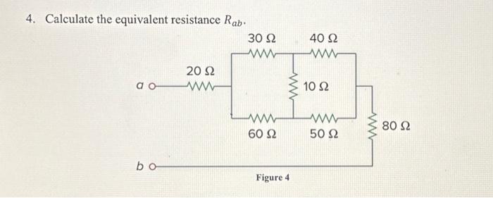 Solved 4. Calculate the equivalent resistance Rab. | Chegg.com