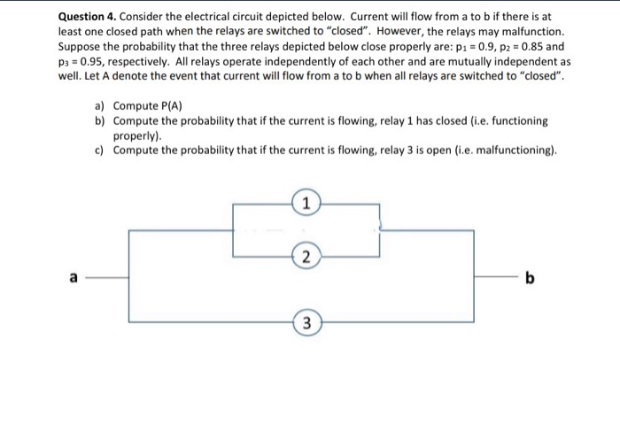 Solved Question 4. Consider the electrical circuit depicted | Chegg.com