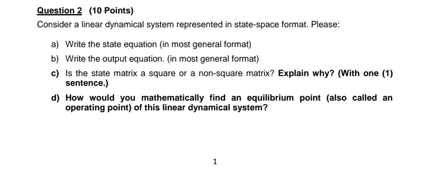 Solved Question 2 (10 ﻿Points)Consider a linear dynamical | Chegg.com
