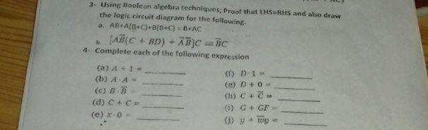 Solved 3. Using Boolean algebra techniques; Proof that LHS | Chegg.com
