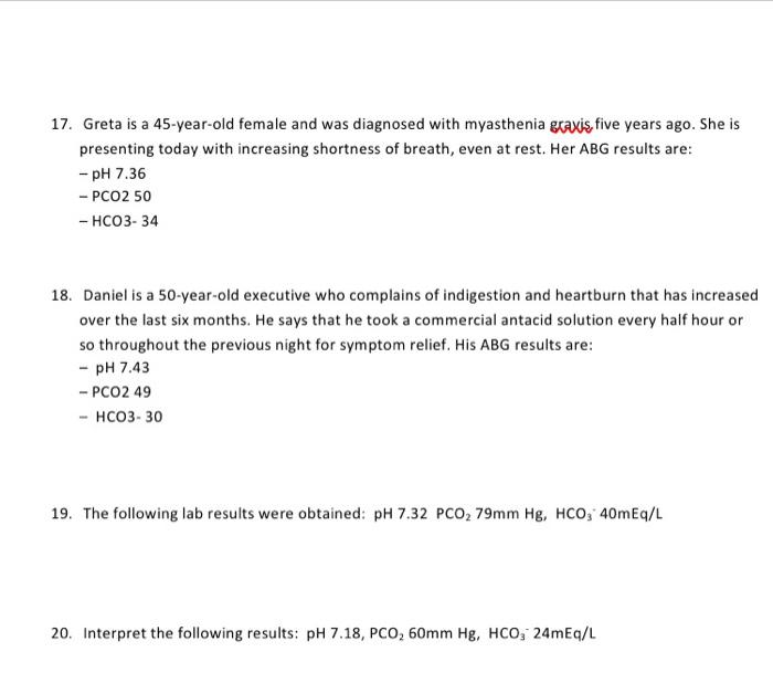 Solved For each of the cases, tell what the patient's | Chegg.com
