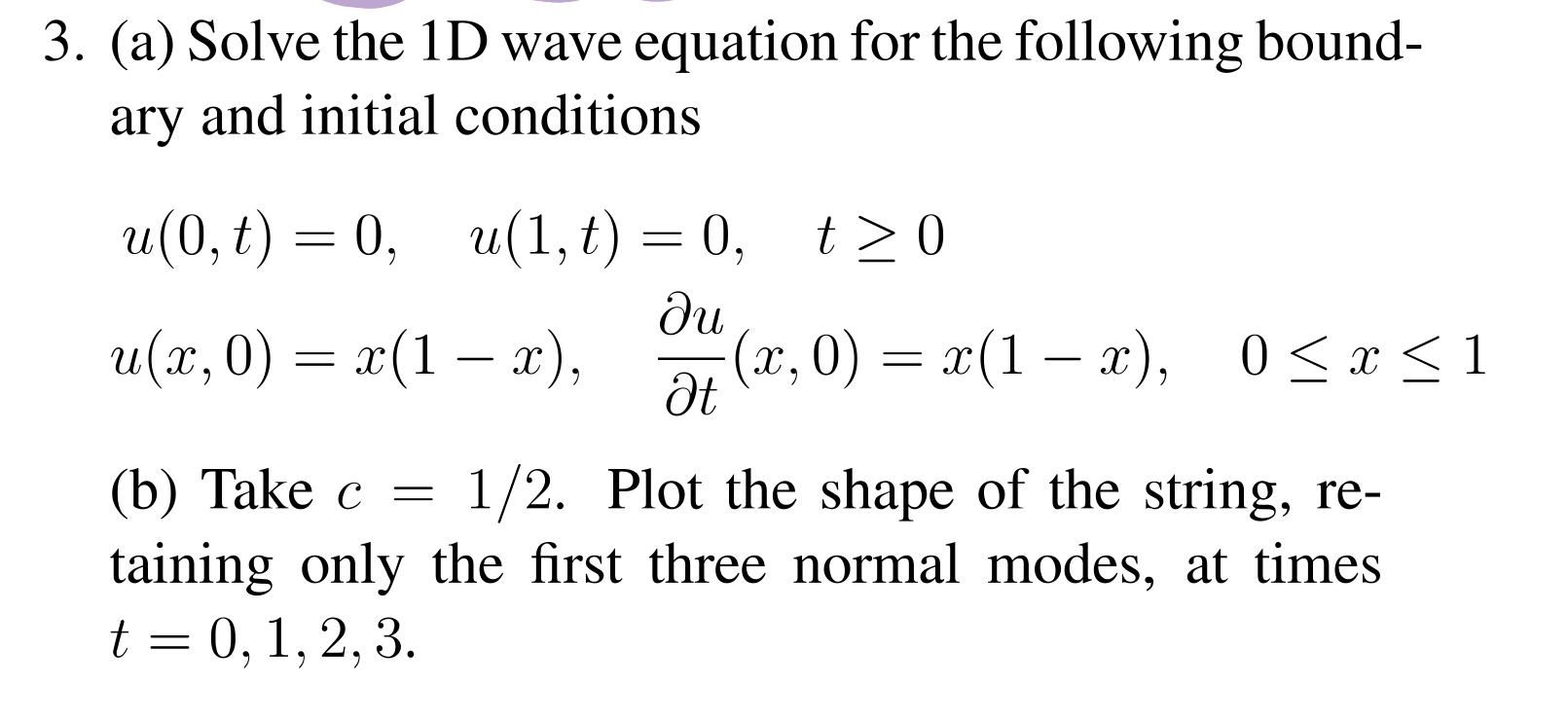 Solved A ﻿solve The 1d ﻿wave Equation For The Following