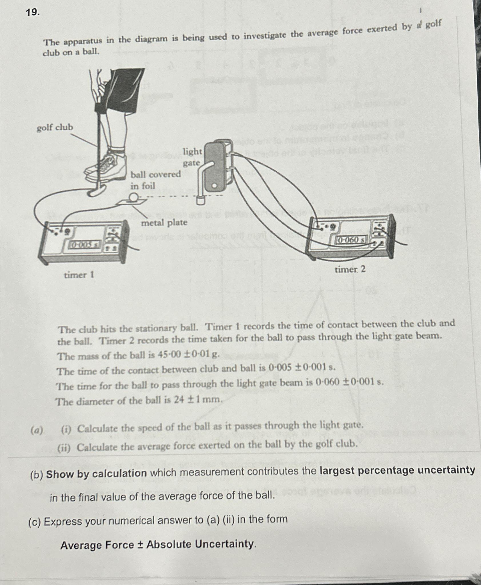 The apparatus in the diagram is being used to | Chegg.com