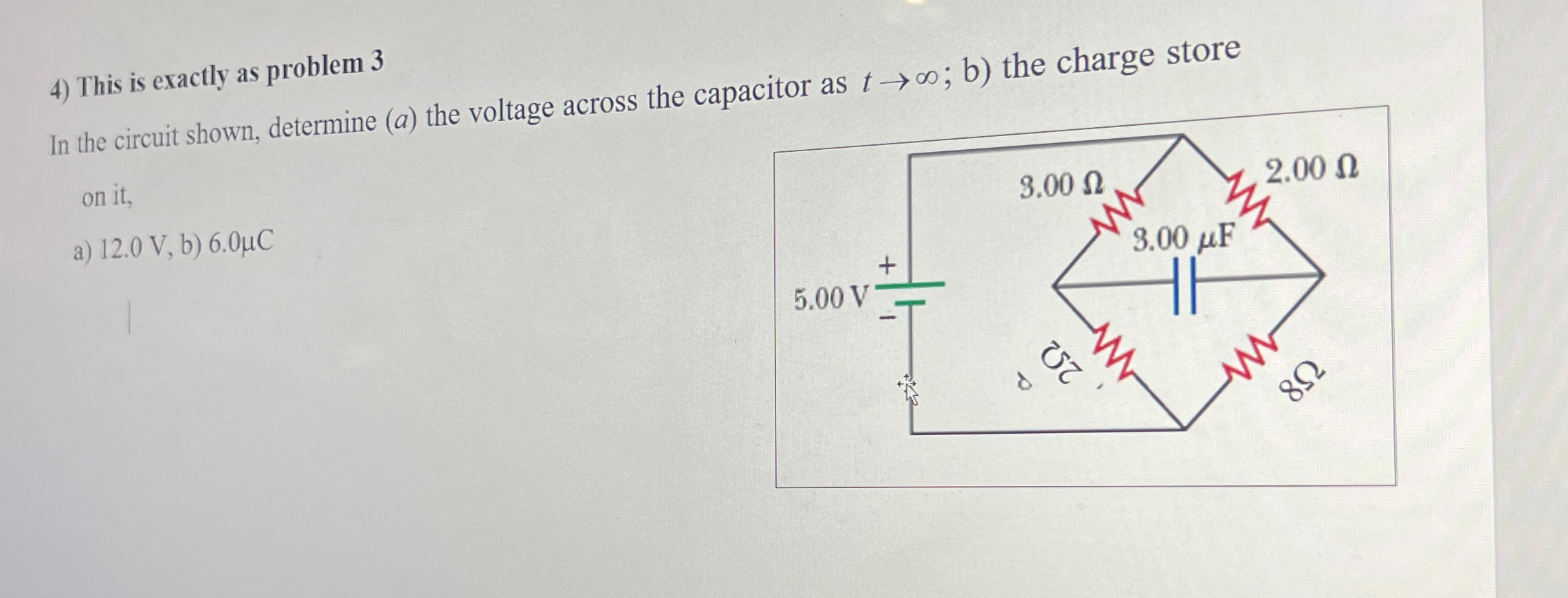 Solved This is exactly as problem 3In the circuit shown, | Chegg.com