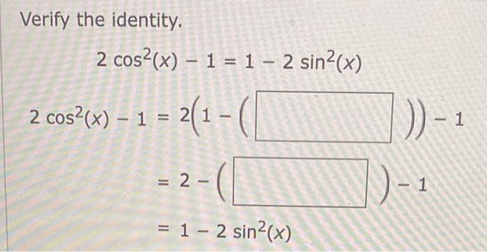 Solved Verify the identity. | Chegg.com