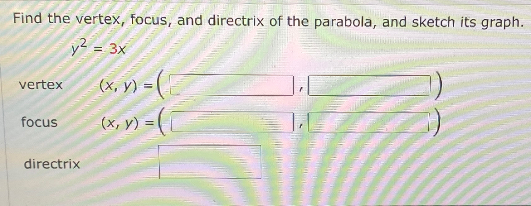 Solved Find the vertex, focus, and directrix of the | Chegg.com