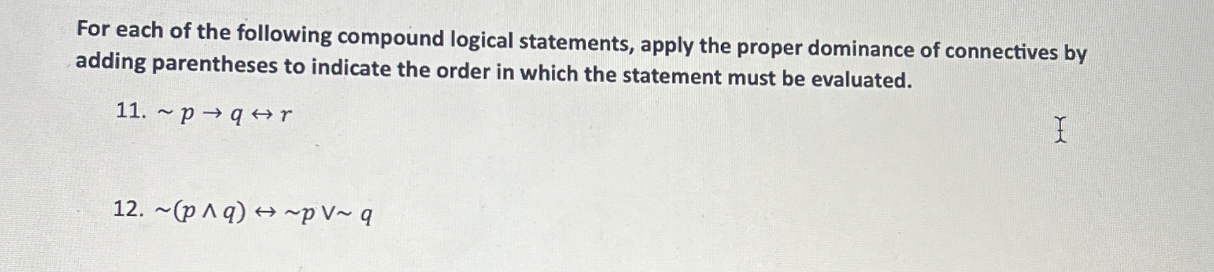 Solved For each of the following compound logical | Chegg.com