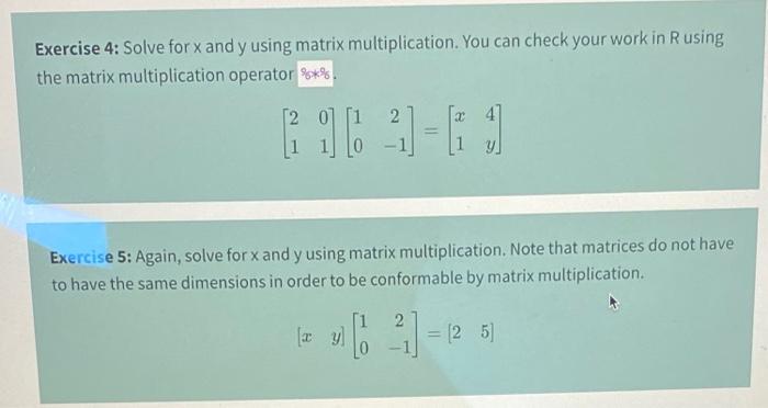 Solved Exercise 4: Solve for x and y using matrix | Chegg.com