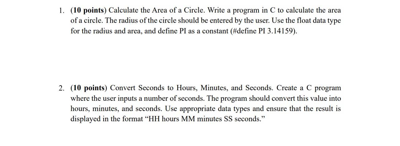 Solved (10 ﻿points) ﻿Calculate the Area of a Circle. Write a | Chegg.com
