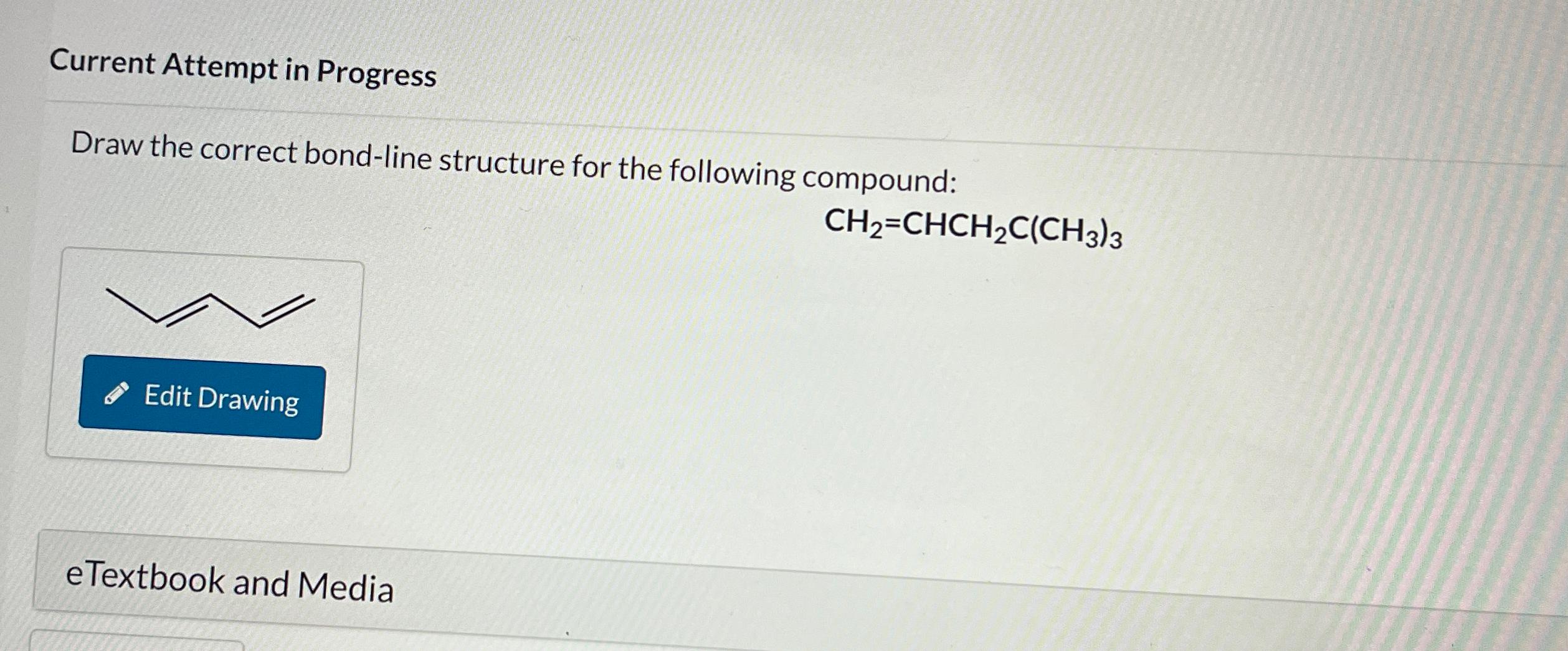 Solved Current Attempt in ProgressDraw the correct bond-line | Chegg.com