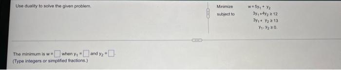 Solved Uso duality to solve tho given problem Minimize | Chegg.com