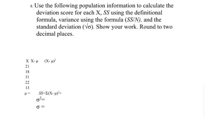Solved 8. Use the following population information to | Chegg.com