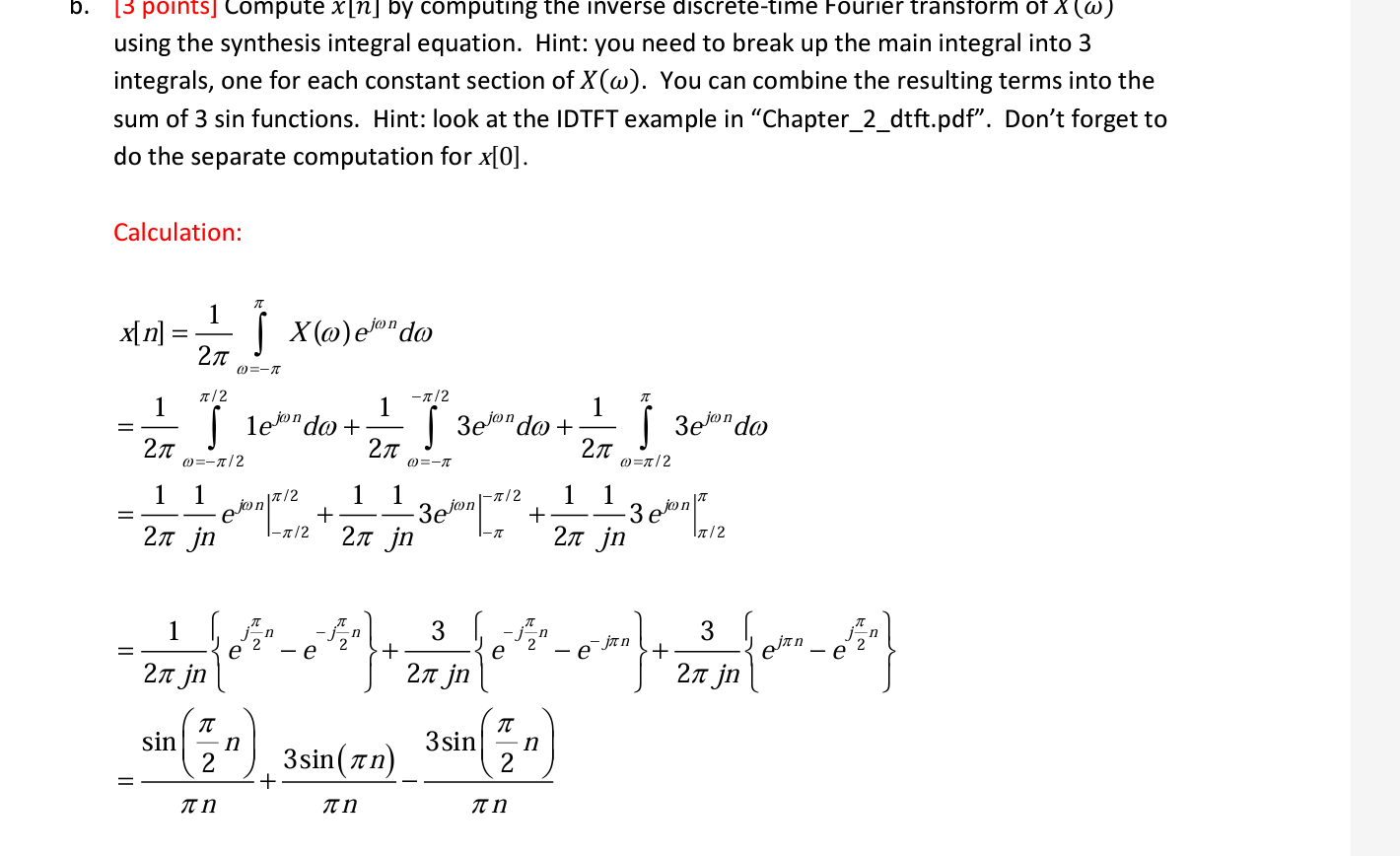 Solved b. , ﻿s points] ﻿Compute x[n] ﻿by computing the | Chegg.com