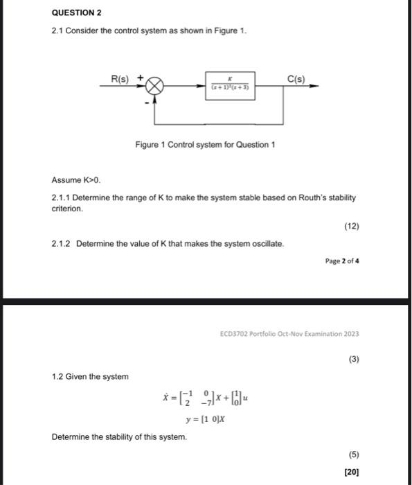 Solved 2.1 Consider the control system as shown in Figure 1. | Chegg.com