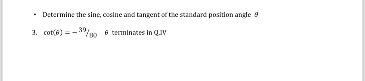 Solved •Determine the sine, ﻿cosine and tangent of the | Chegg.com