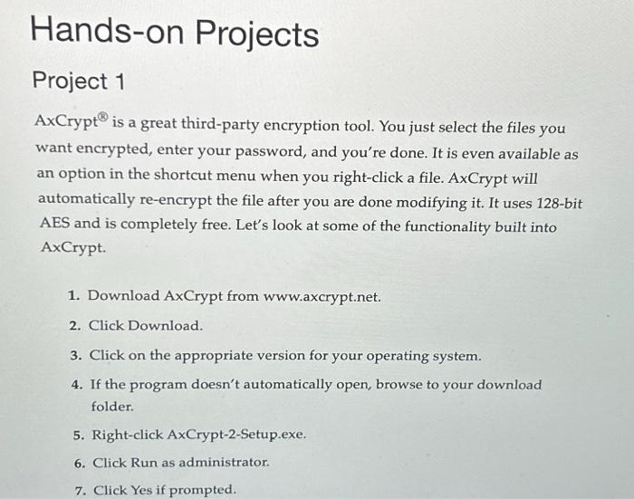 Solved Project 1 AxCrypt ® is a great third-party encryption | Chegg.com