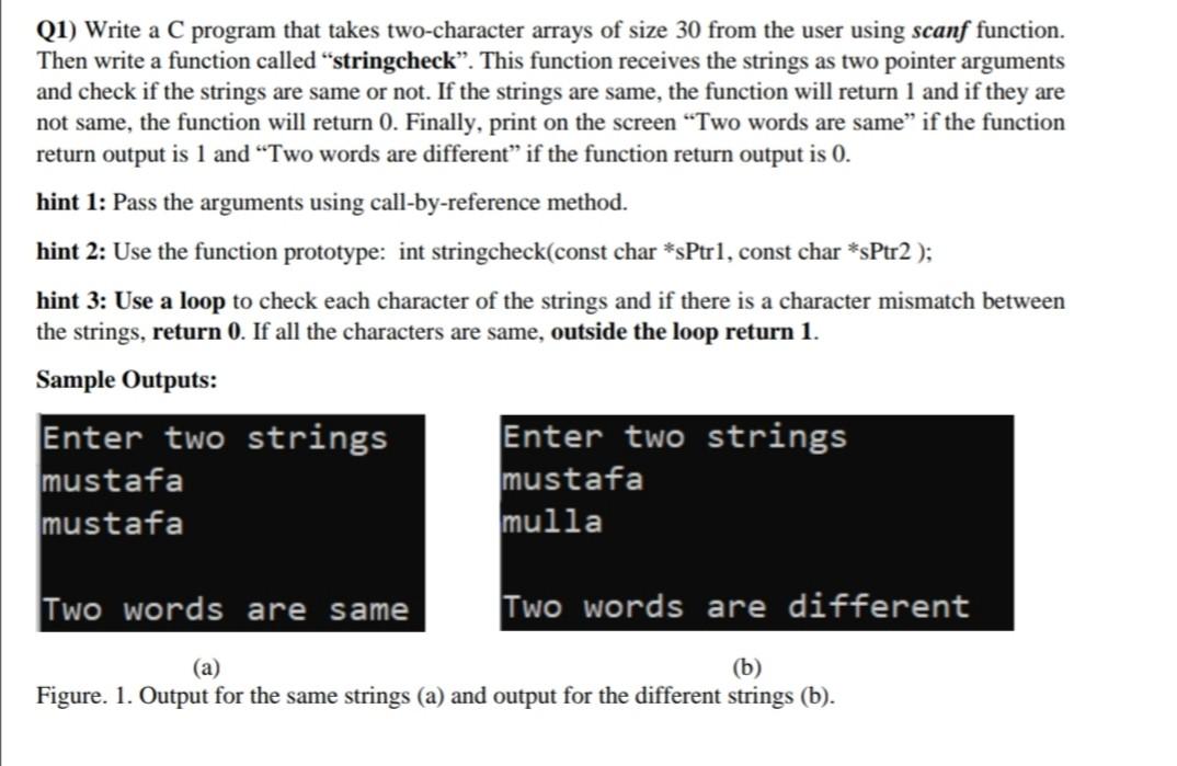 Solved Q1) Write a C program that takes two-character arrays | Chegg.com