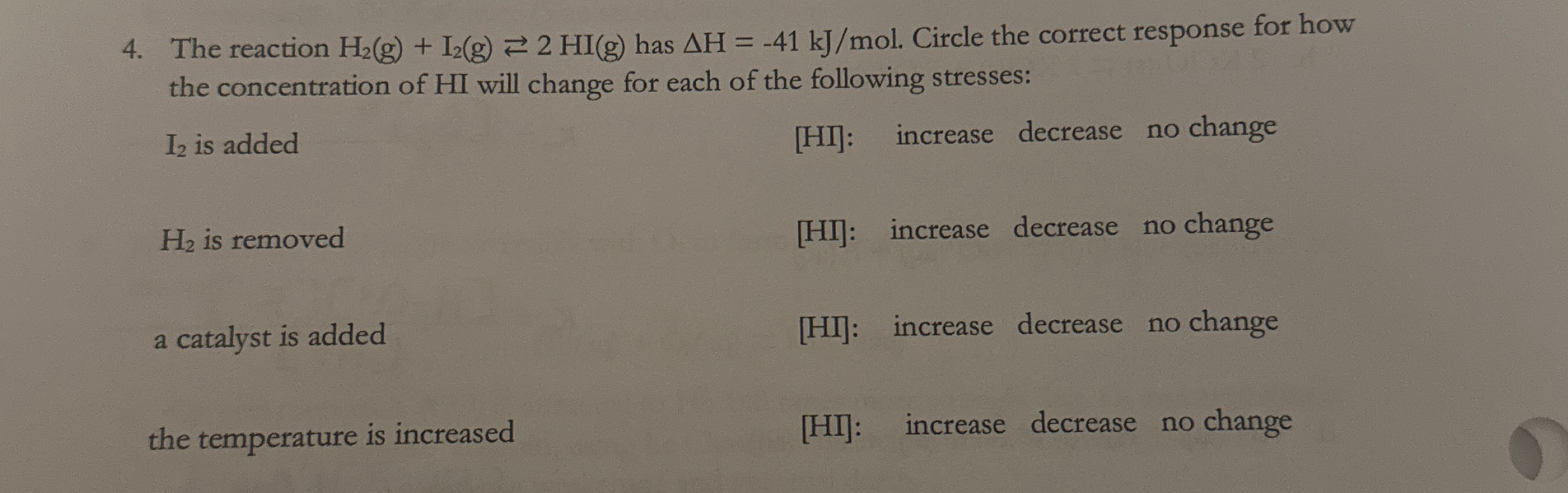 Solved The reaction H2(g)+I2(g)⇄2HI(g) ﻿has ΔH=-41kJmol. | Chegg.com