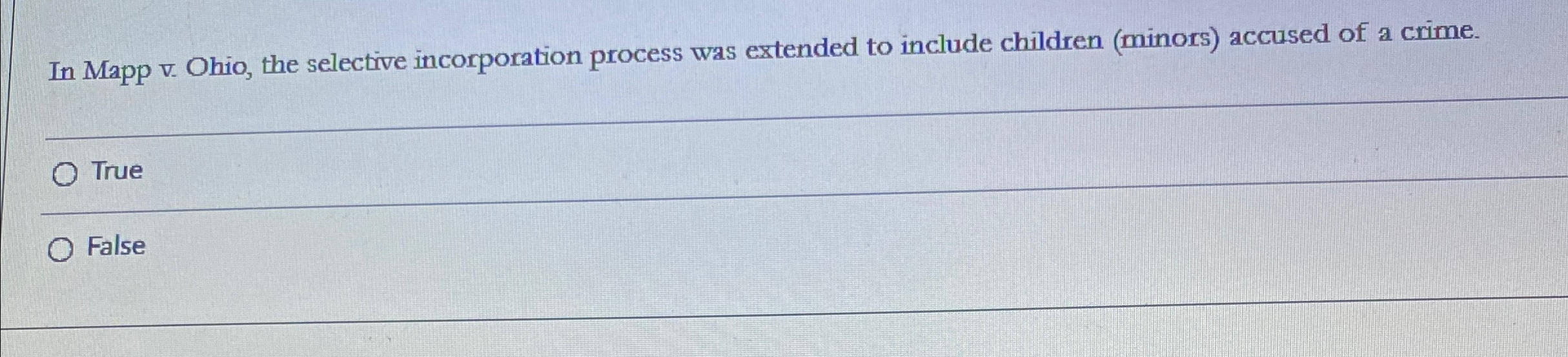 Solved In Mapp v. ﻿Ohio, the selective incorporation process | Chegg.com