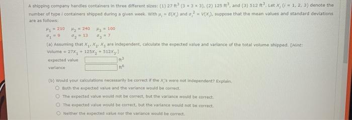 Solved A shipping company handles containers in three | Chegg.com