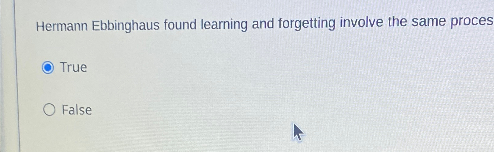Solved Hermann Ebbinghaus found learning and forgetting | Chegg.com