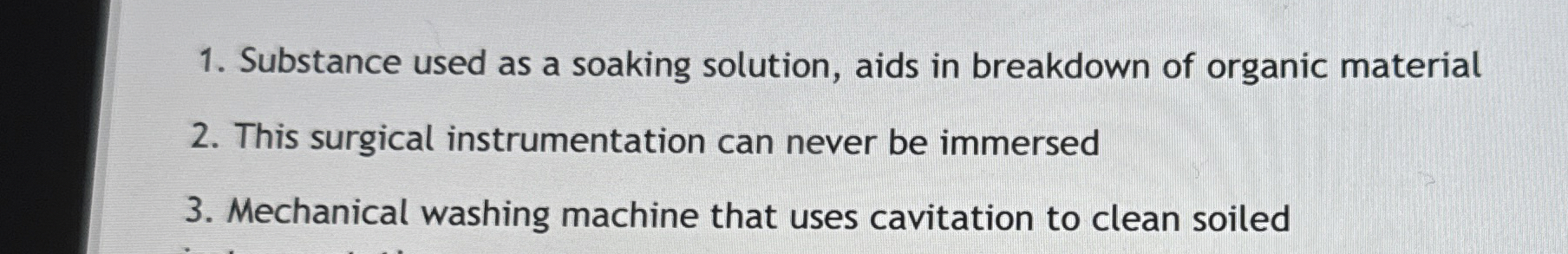 Solved Substance used as a soaking solution, aids in | Chegg.com