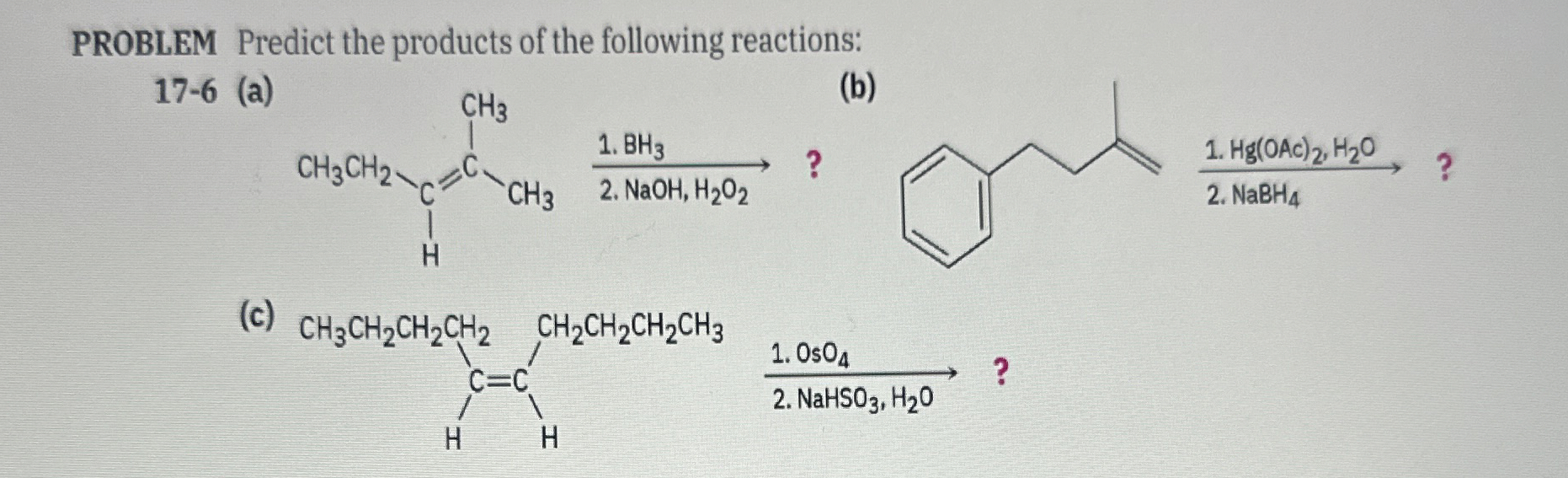 Solved PROBLEM Predict the products of the following | Chegg.com