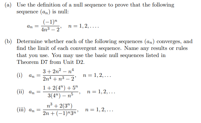 Solved (a) ﻿Use the definition of a null sequence to prove | Chegg.com