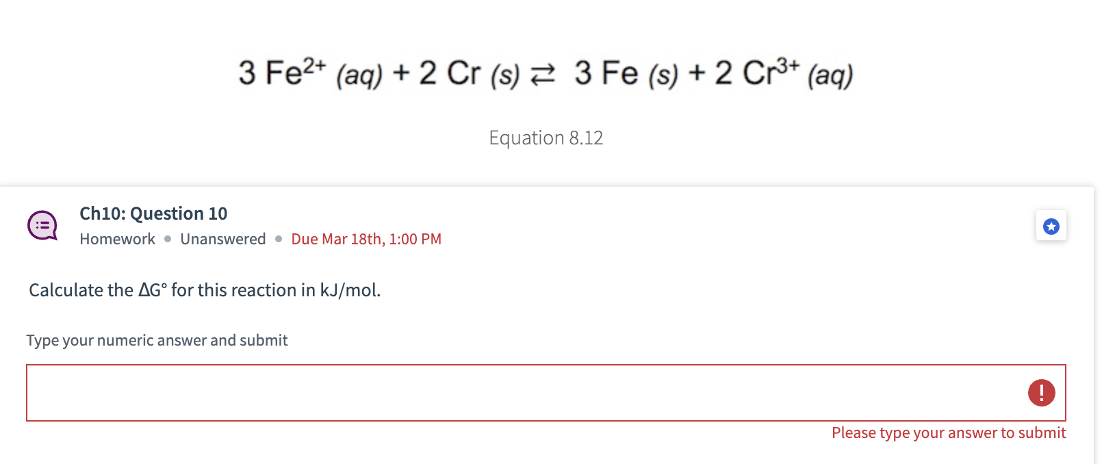 Solved 3Fe2+(aq)+2Cr(s)⇄3Fe(s)+2Cr3+(aq)Equation 8.12: Ch10: | Chegg.com