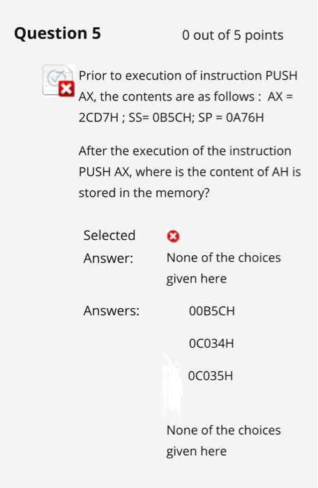 Question 5 O out of 5 points Prior to execution of | Chegg.com