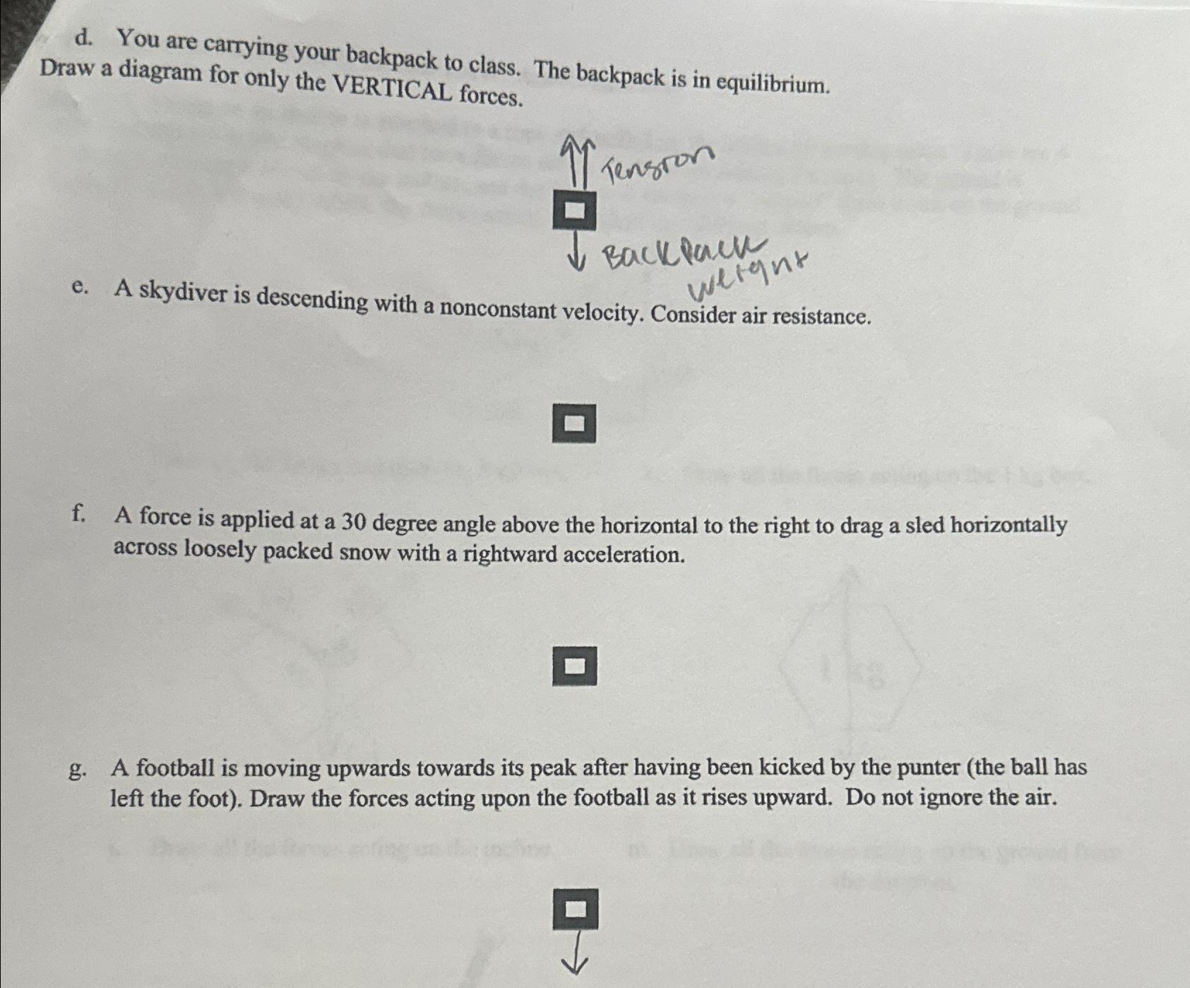 Solved d. ﻿You are carrying your backpack to class. The | Chegg.com