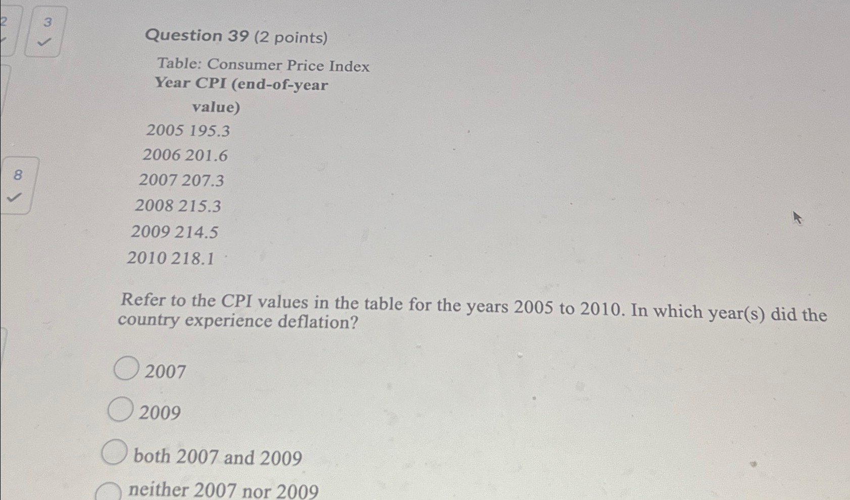 Solved 3Question 39 (2 ﻿points)Table: Consumer Price | Chegg.com