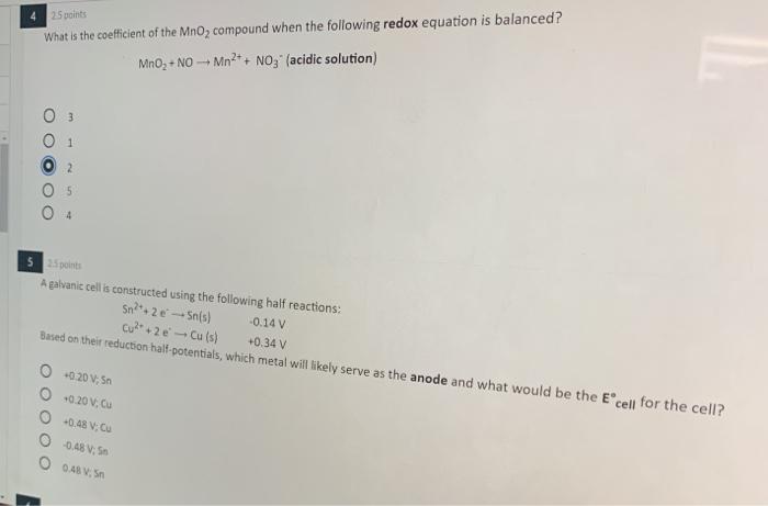 Solved 25 points What is the coefficient of the MnO2 | Chegg.com