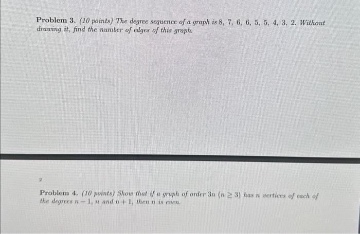 Solved Problem 3 10 Points The Degree Sequence Of A Graph 