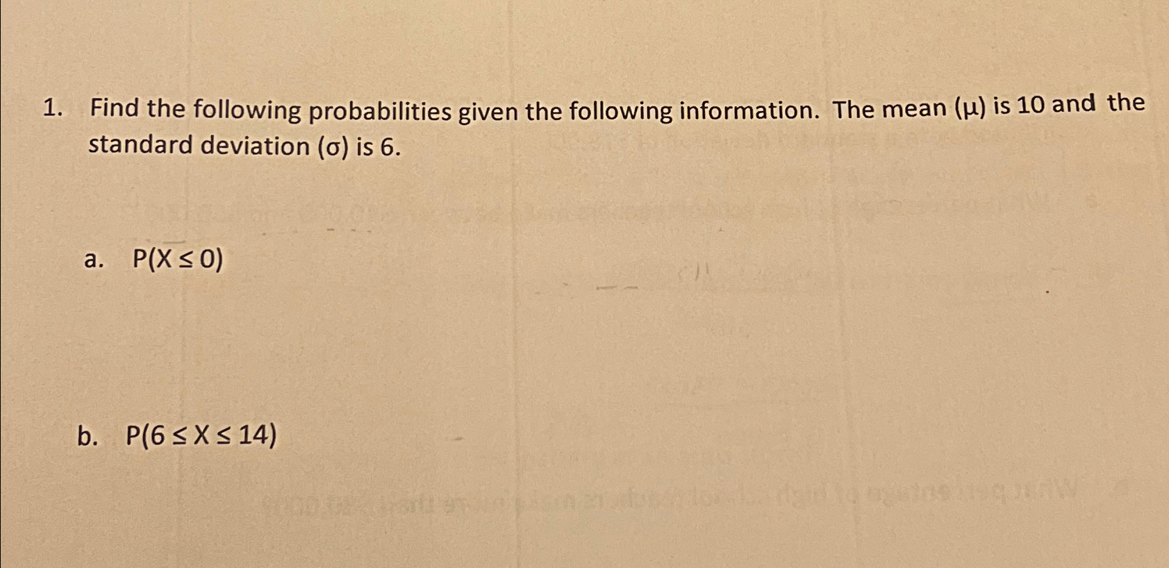 Solved Find the following probabilities given the following | Chegg.com