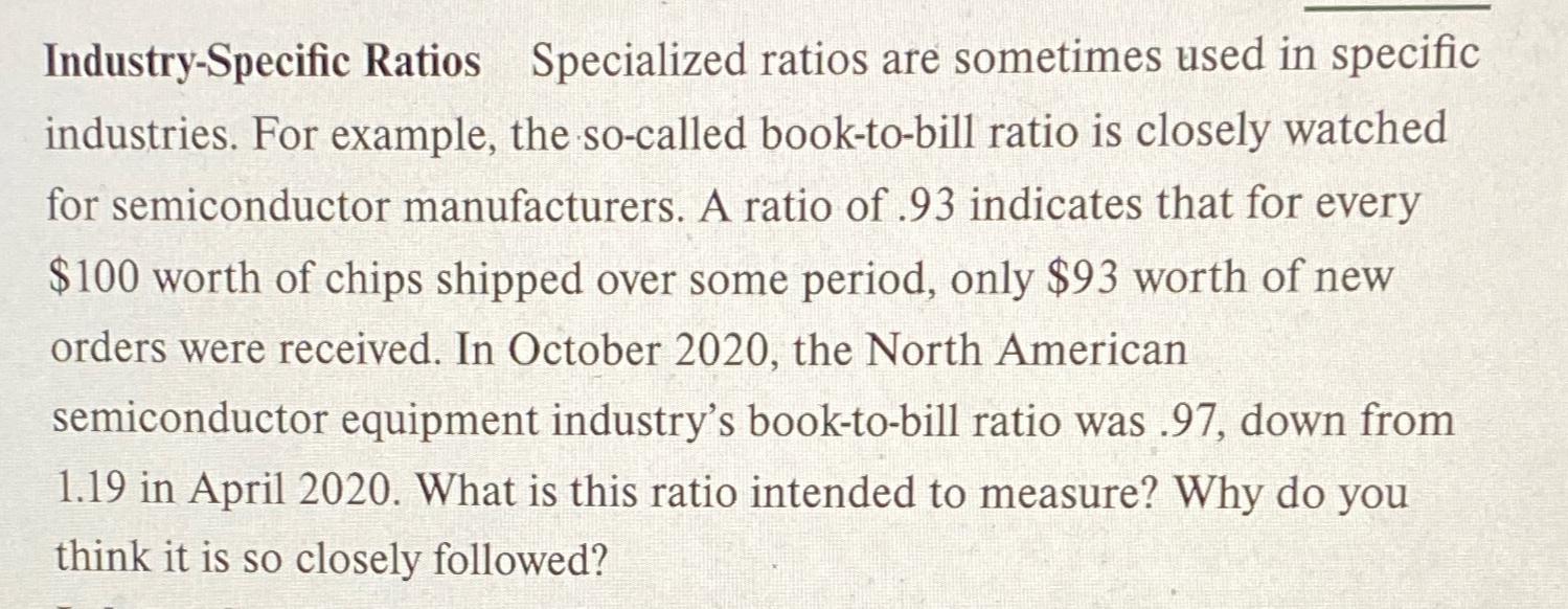 Solved Industry-Specific Ratios Specialized ratios are | Chegg.com