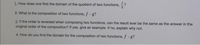 Solved f? 1. How does one find the domain of the quotient of | Chegg.com