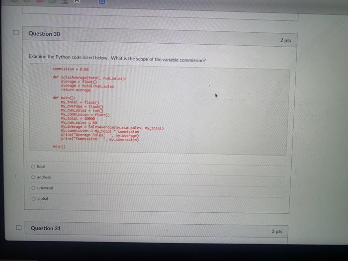 Solved Question 29 2 pts Examine the Python code listed | Chegg.com