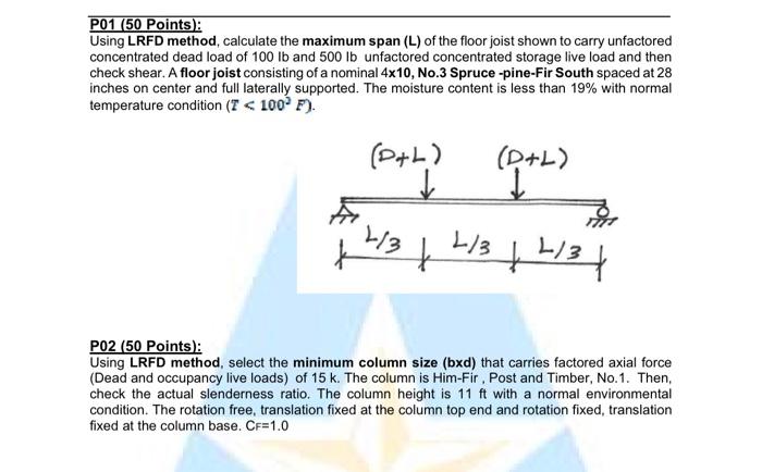 Solved P01 (50 Points): Using LRFD method, calculate the | Chegg.com