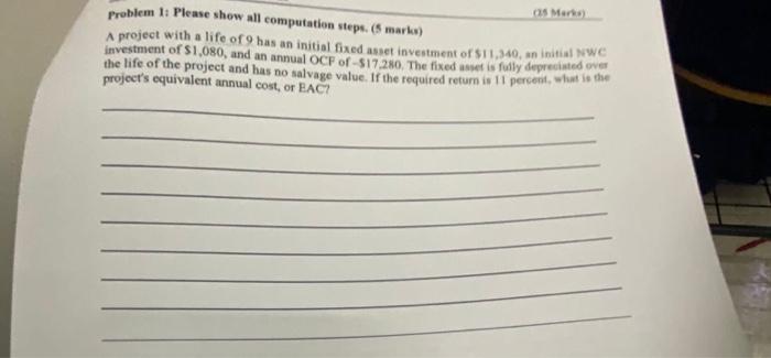 Solved Problem 1: Please show all computation steps. (5 | Chegg.com