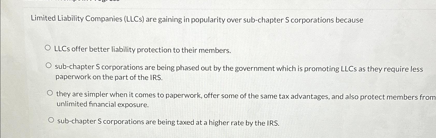 Solved Limited Liability Companies (LLCS) ﻿are gaining in | Chegg.com