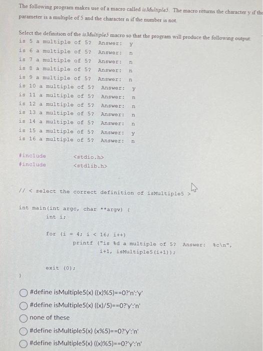 Solved The following program makes use of a macro called is | Chegg.com