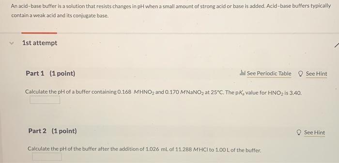 Solved An acid-base buffer is a solution that resists | Chegg.com