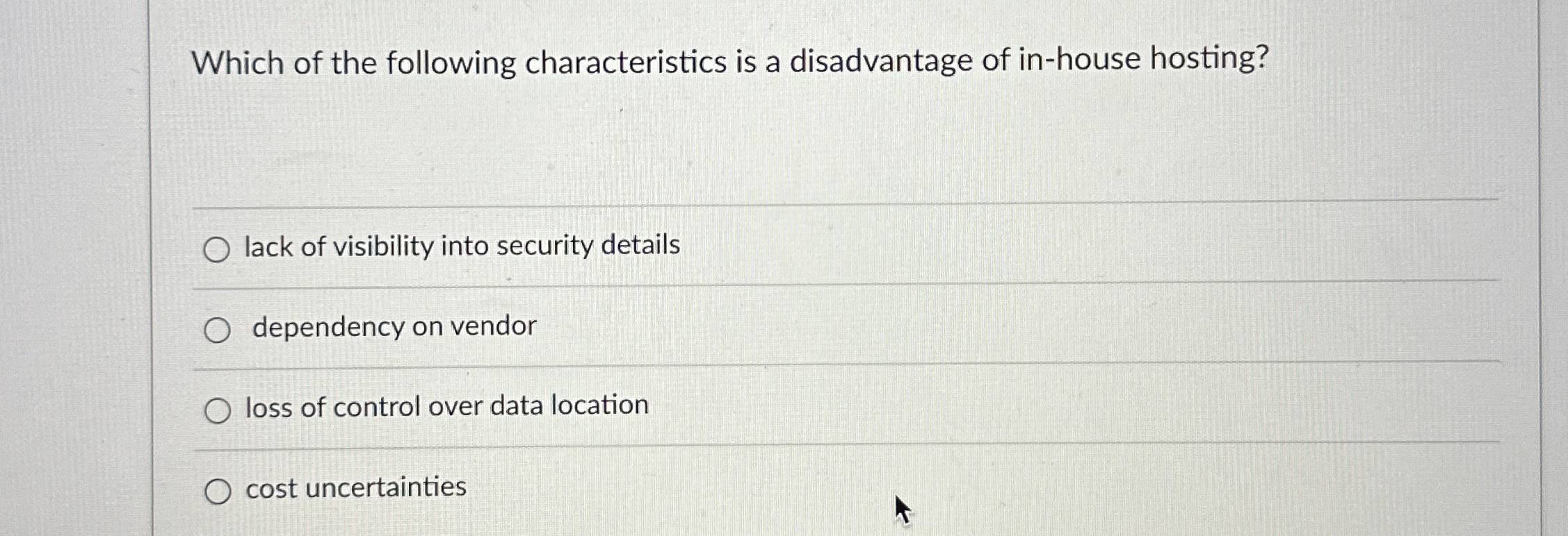 Solved Which of the following characteristics is a | Chegg.com