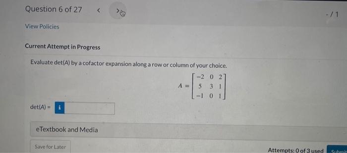 Solved Evaluate det(A) by a cofactor expansion along a row | Chegg.com