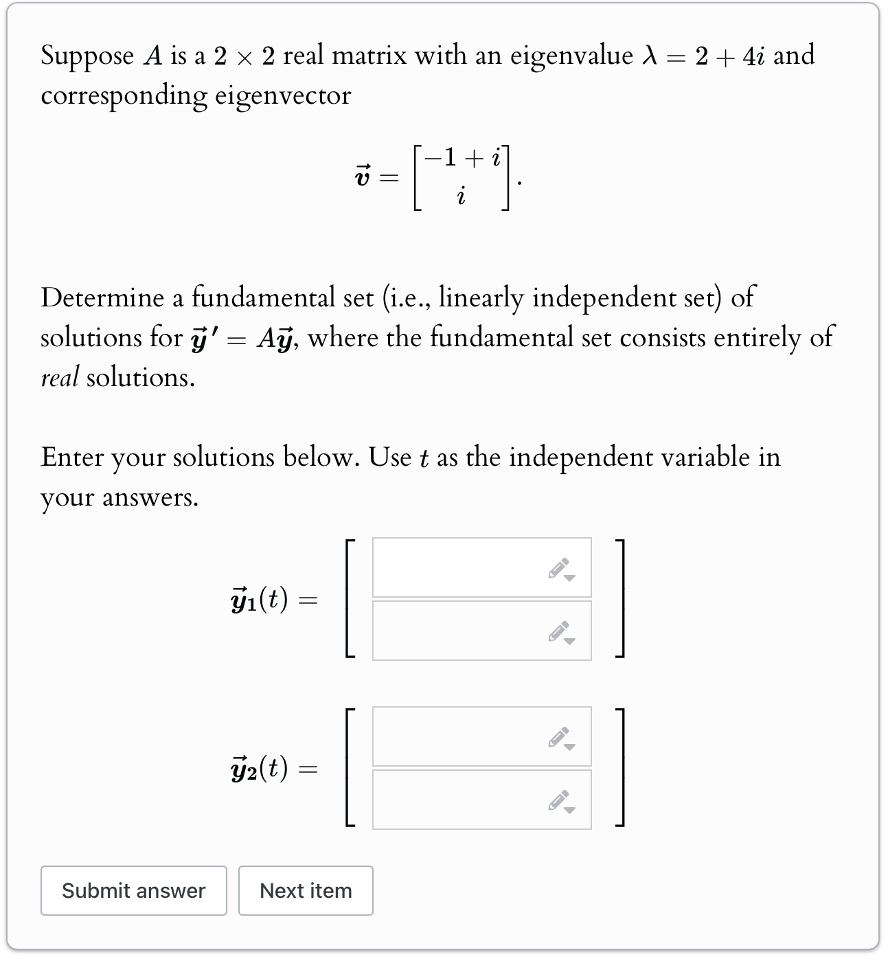 Solved Suppose A ﻿is a 2×2 ﻿real matrix with an eigenvalue | Chegg.com