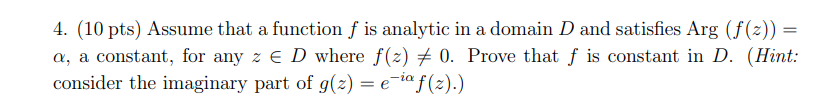 Solved (10 ﻿pts) ﻿Assume that a function f ﻿is analytic in a | Chegg.com