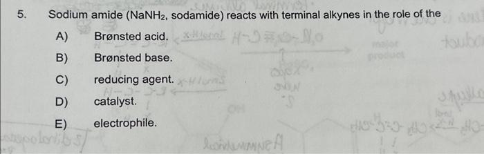 Solved Sodium amide (NaNH2, sodamide) reacts with terminal | Chegg.com