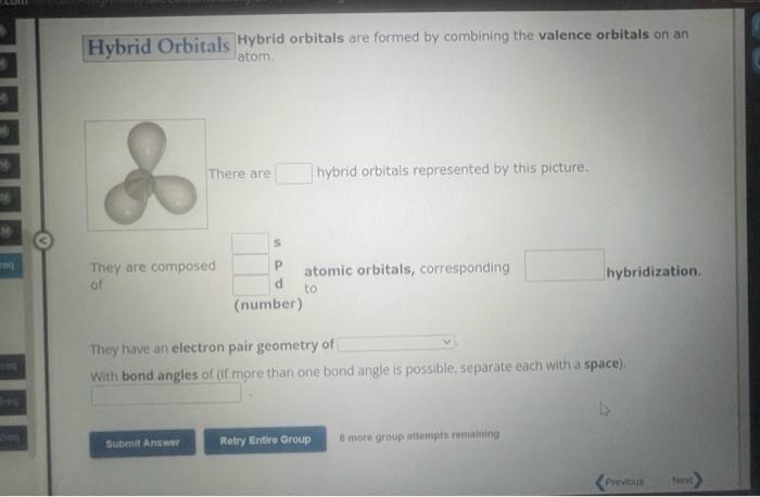 Solved Hybrid orbitals are formed by combining the valence | Chegg.com